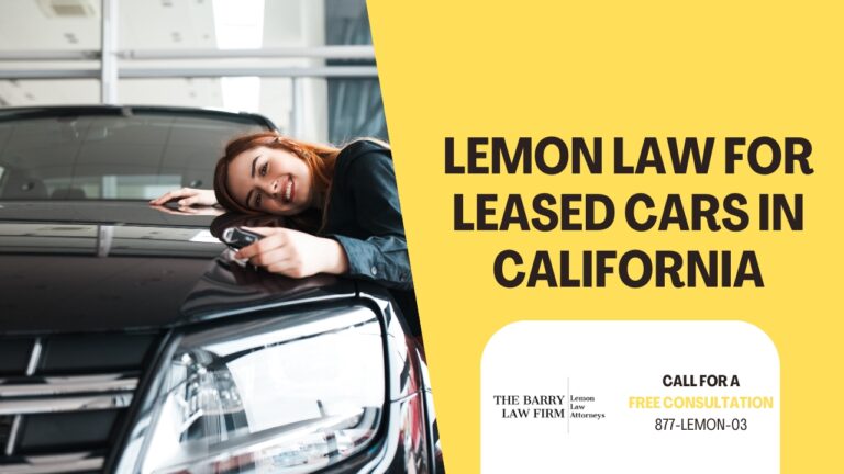 Lemon Law for Leased Cars in California - The Barry Law Firm