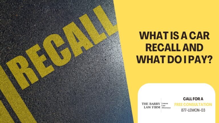 What Is a Car Recall and What Do I Pay? - The Barry Law Firm